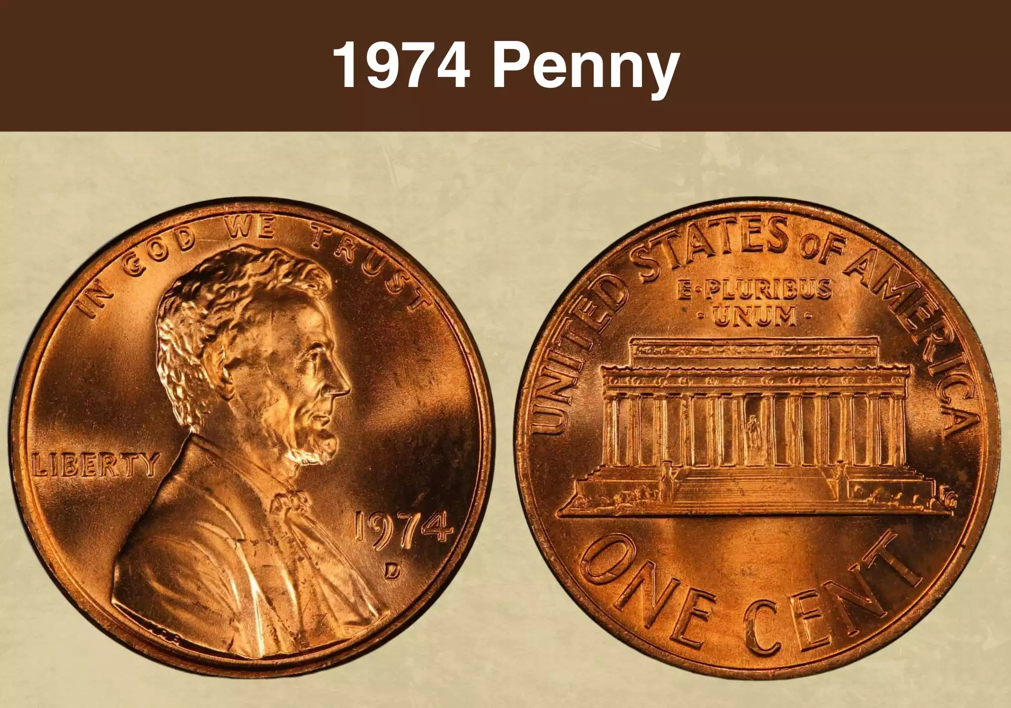 1974 Penny Value (Errors List, "D", "S" & No Mint Mark Worth) - CoinValueChecker