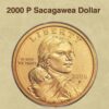 Top 10 Most Valuable 2000-P Sacagawea Dollar Coin Worth Money ...