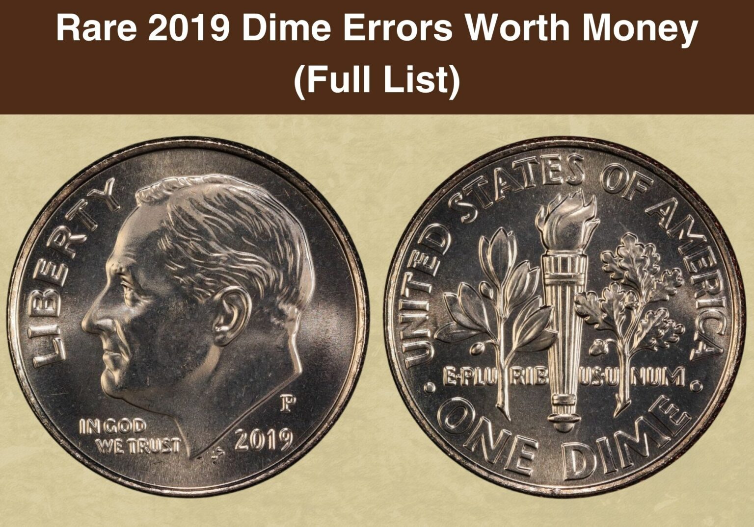Rare 2019 Dime Errors Worth Money (Full List With Pictures ...