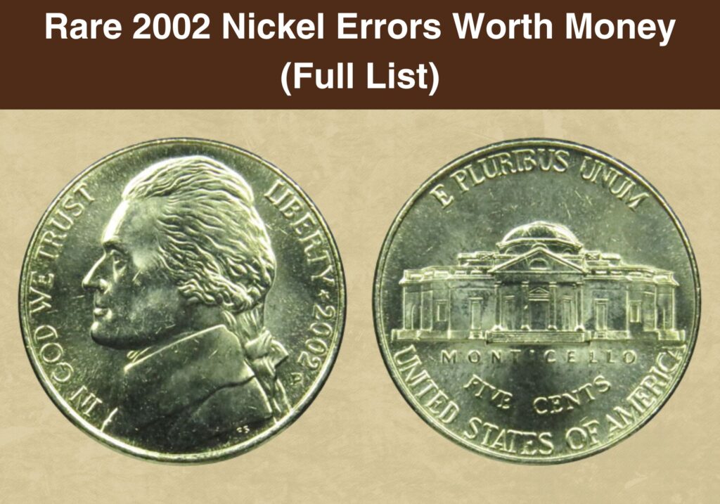 Rare 2002 Nickel Errors Worth Money (Full List) - CoinValueChecker