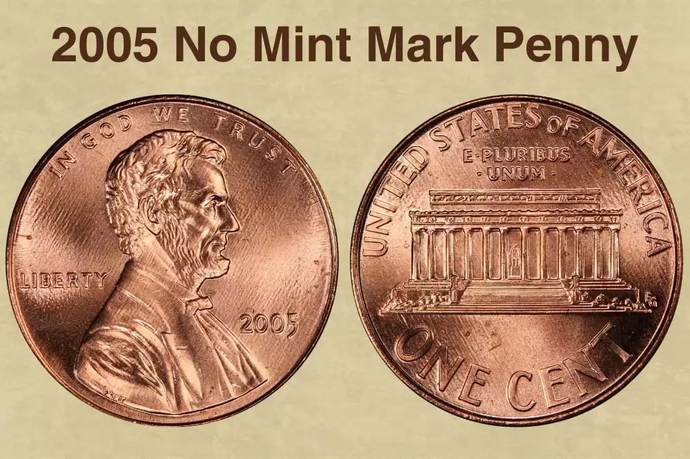 2005 Penny Coin Value (Errors List, “D”, “S” & No Mint Mark Worth ...