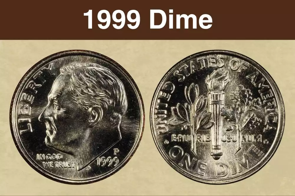 1999 Dime Coin Value (Errors List, “P”, “D” & “S” Mint Mark Worth ...