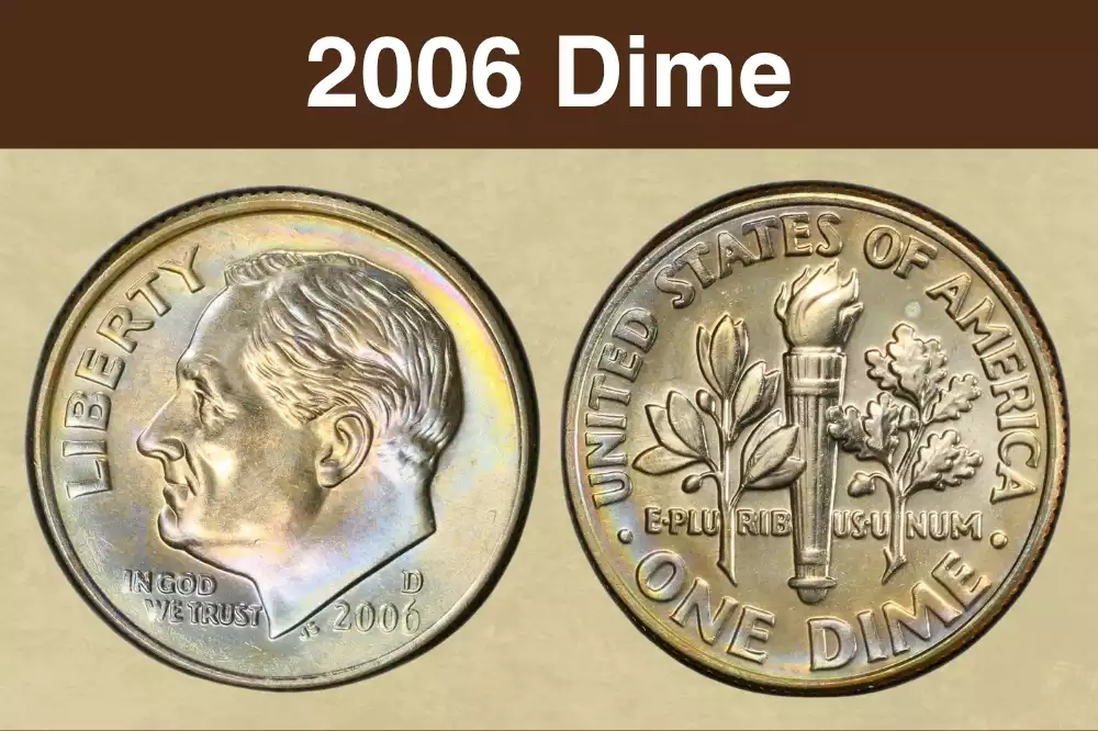 2006 Dime Coin Value (Errors List, “P”, “D” & “S” Mint Mark Worth ...