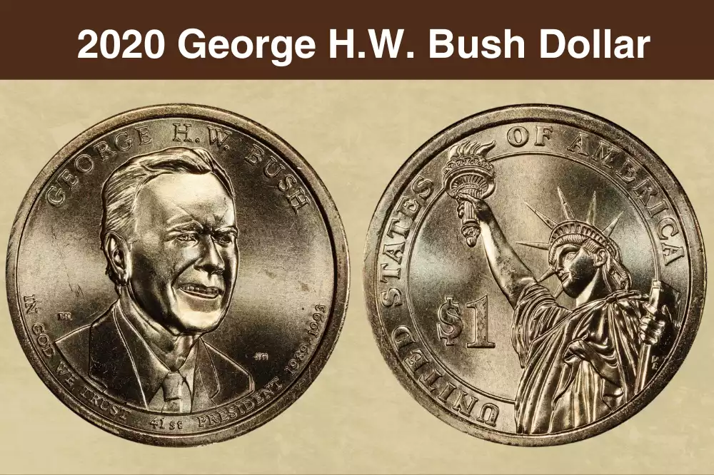 2020 George H.W. Bush Dollar Coin Value (Errors List, “P”, “D” & “S ...